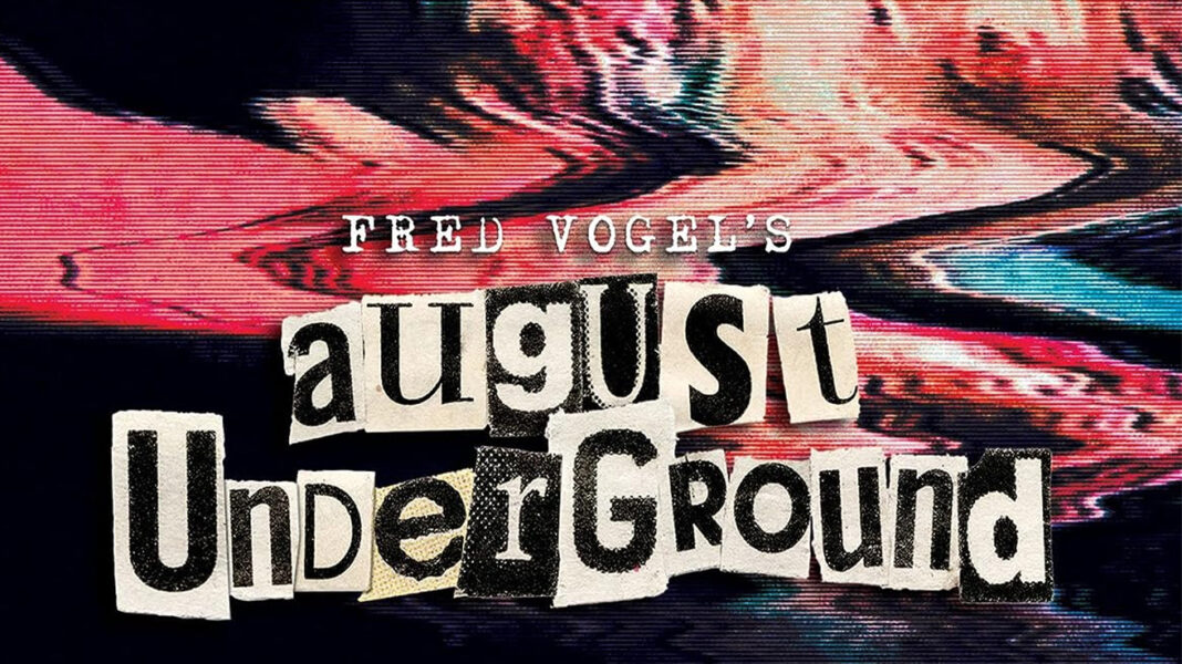 ‘August Underground’ (2001) Blu-Ray Review: A Film That Lives up to It ...